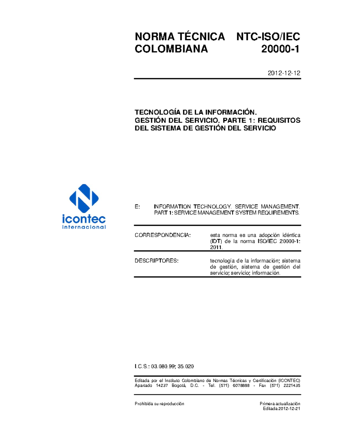 NTC-iso-iec-2000 0-1-v2012 - NORMA TÉCNICA NTC-ISO/IEC COLOMBIANA 20000- 2012-12- TECNOLOGÍA DE ...
