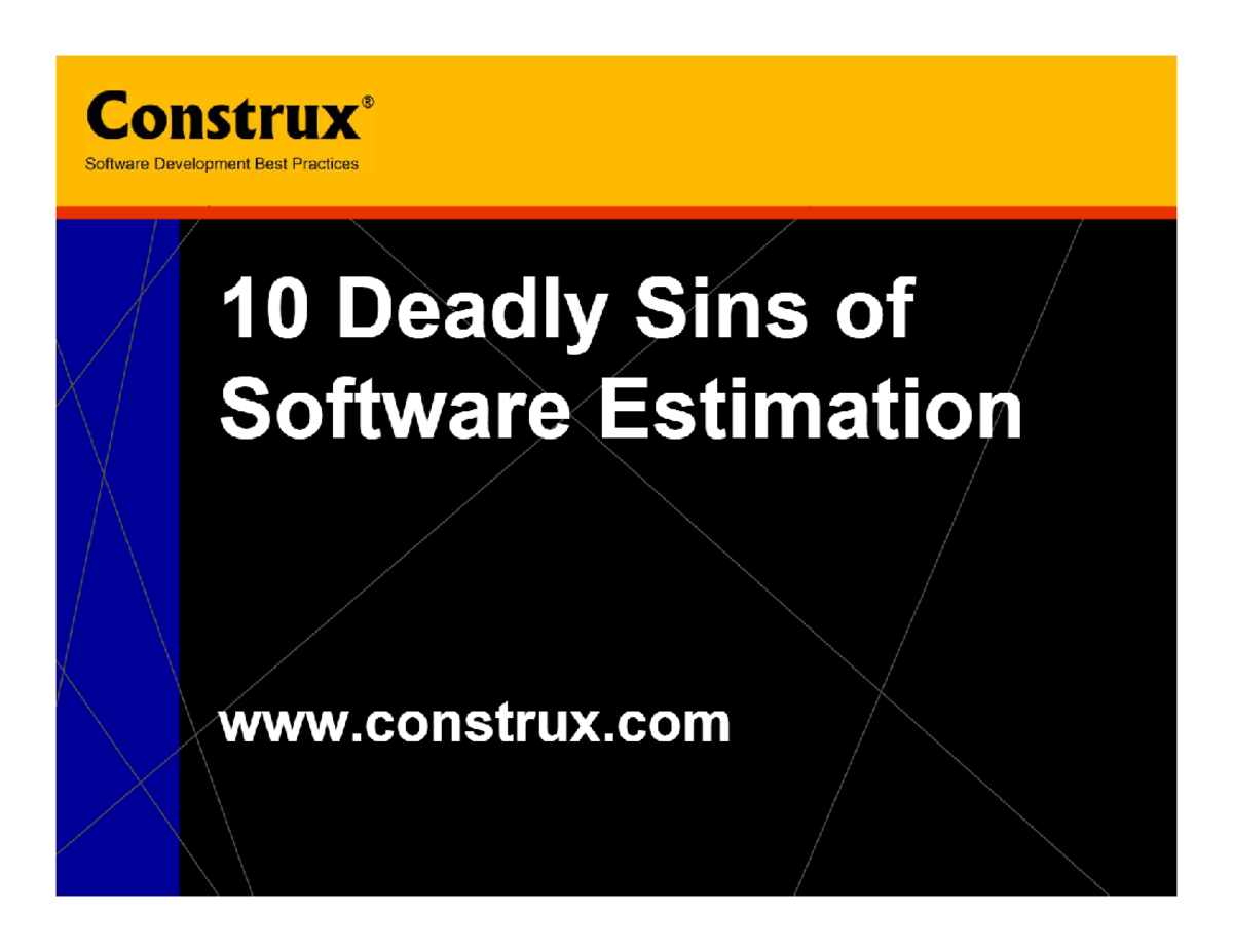 10 Deadly Sins of Software Estimation - Software Engineerinng - Studocu