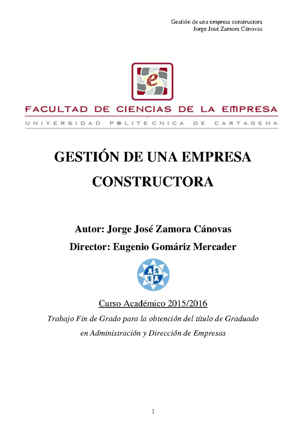 Tfg-zam-gestion de emresa constructora - Jorge José Zamora Cánovas ...
