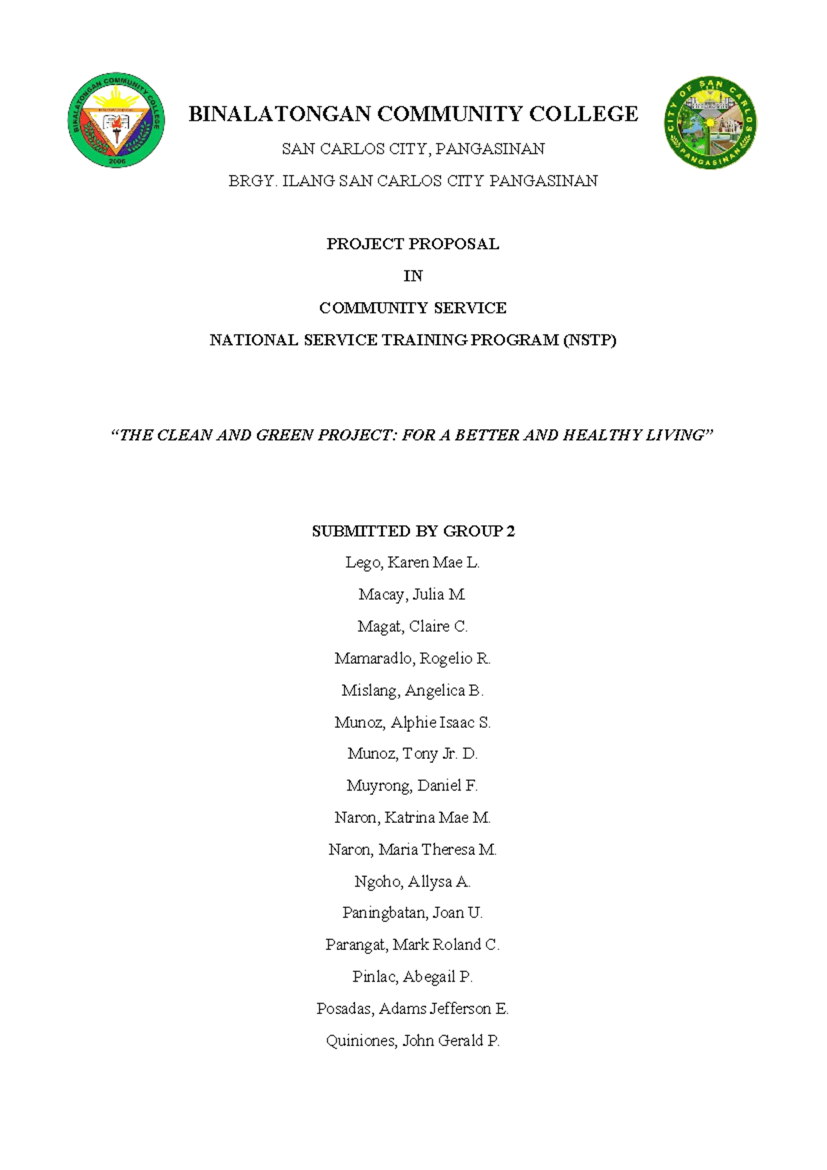 Group 2 Project Proposal NSTP - BINALATONGAN COMMUNITY COLLEGE SAN ...