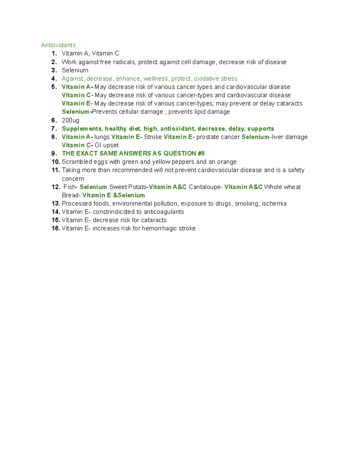 Antioxidants Quick Notes - Antioxidants 1. Vitamin A, Vitamin C 2. Work ...