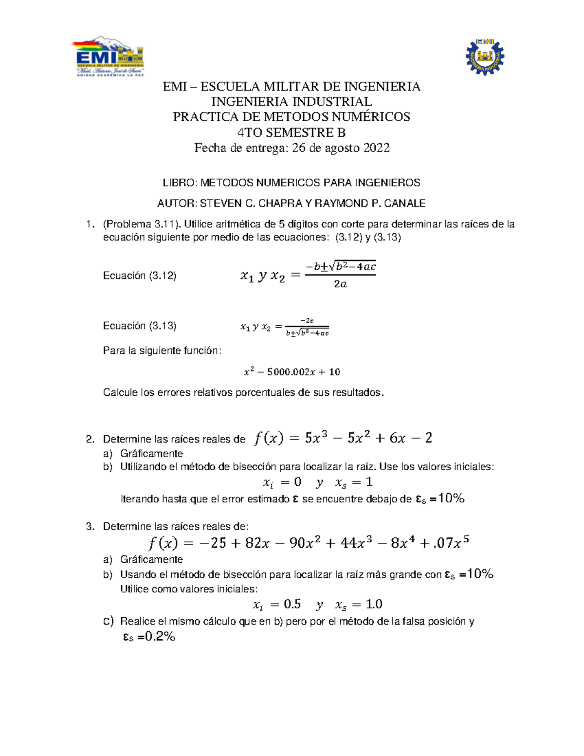 Practica 3 Metodos Numericos - EMI – ESCUELA MILITAR DE INGENIERIA INGENIERIA INDUSTRIAL ...