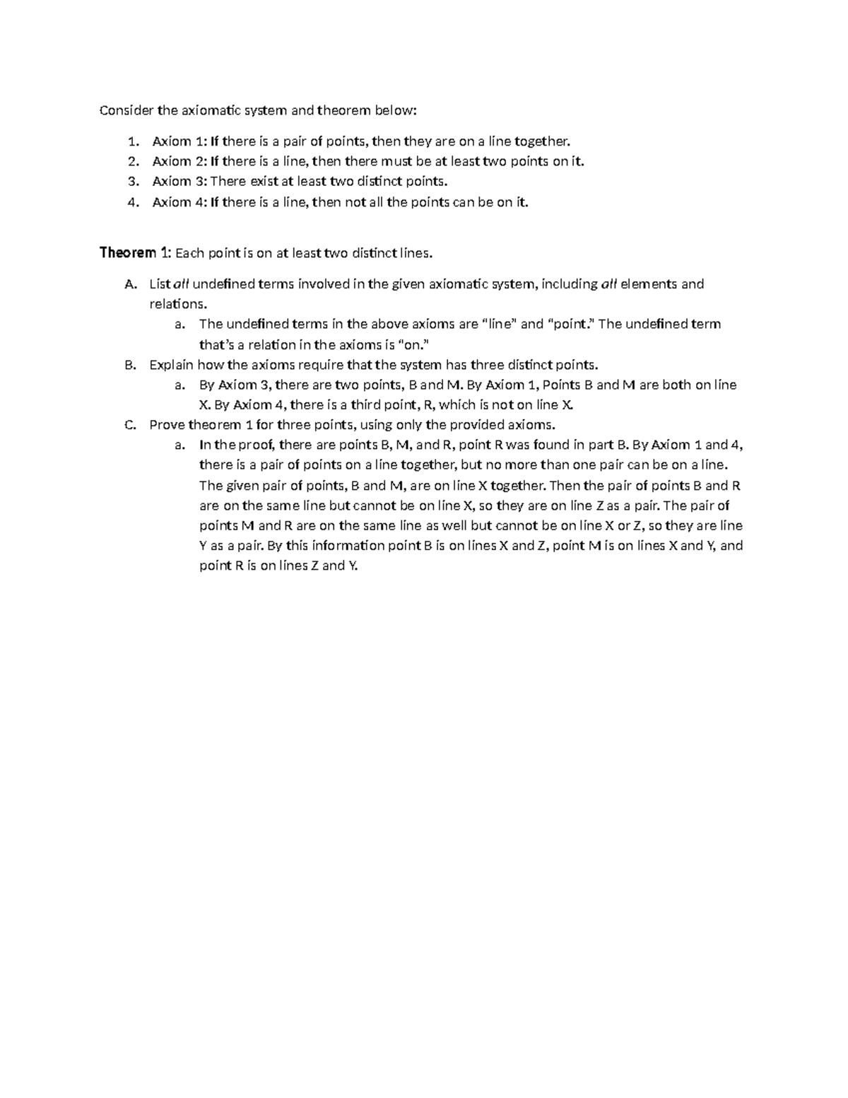 Task 1 C972 - Consider the axiomatic system and theorem below: 1. Axiom 1: If there is a pair of ...