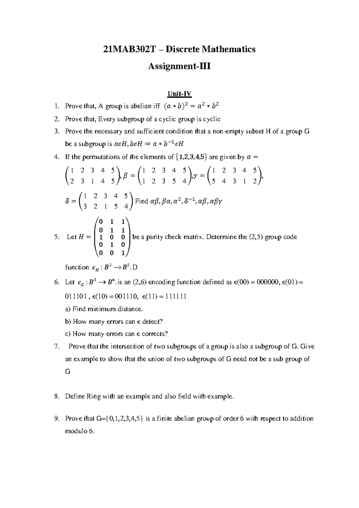 Assignment -III (21MAB302T DM) - 21MAB302T – Discrete Mathematics Assignment-III Unit-IV Prove ...