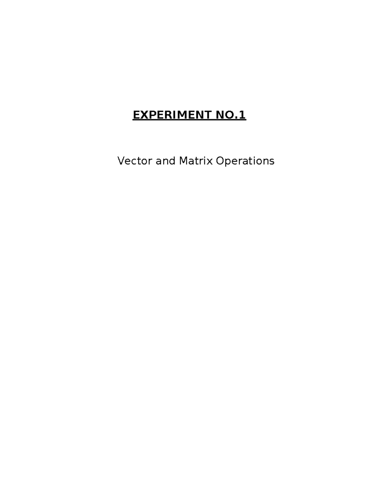 Experiment 1 Hpc High Performance Computing Practical 1 Experiment No Vector And Matrix