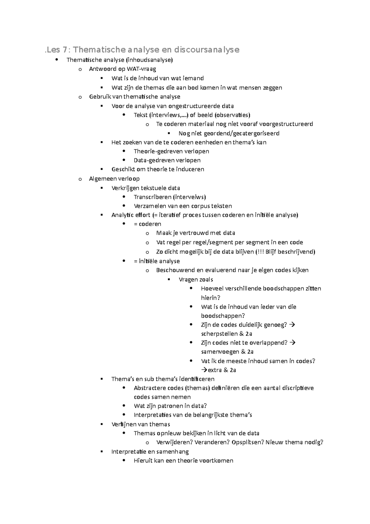 Les 7 - Les 7 samenvatting - .Les 7: Thematische analyse en discoursanalyse Thematische analyse ...