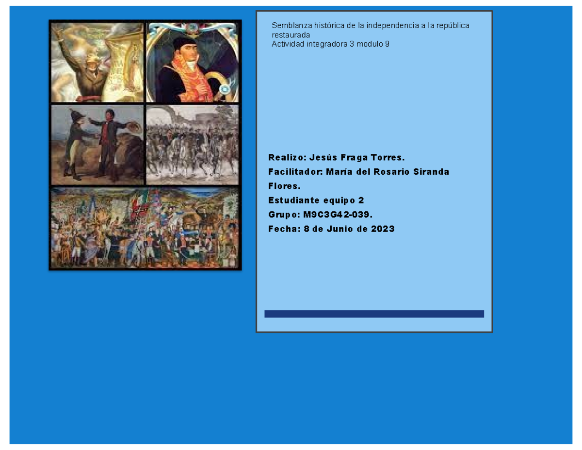 Fraga Torres Jesús M09S2AI3 - Semblanza histórica de la independencia a ...
