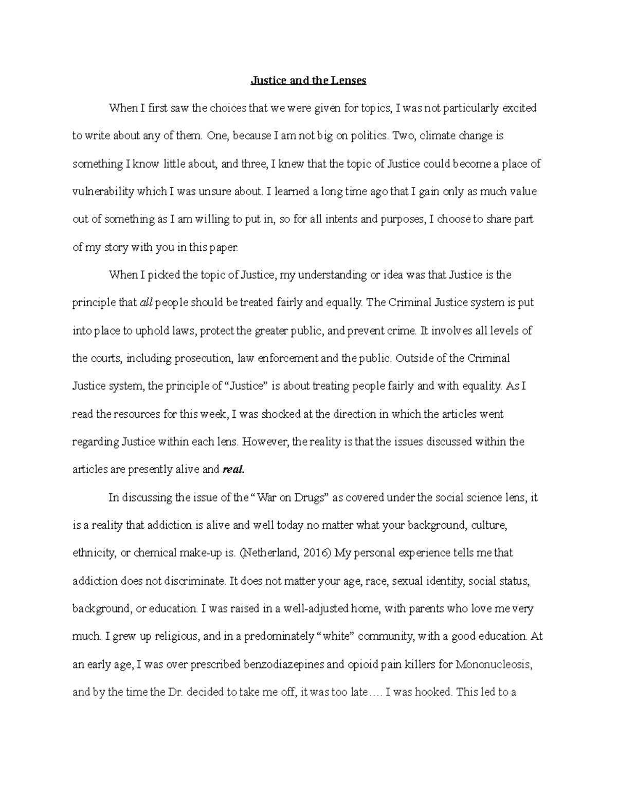 Justice and the Lenses - Project draft. - Justice and the Lenses When I ...