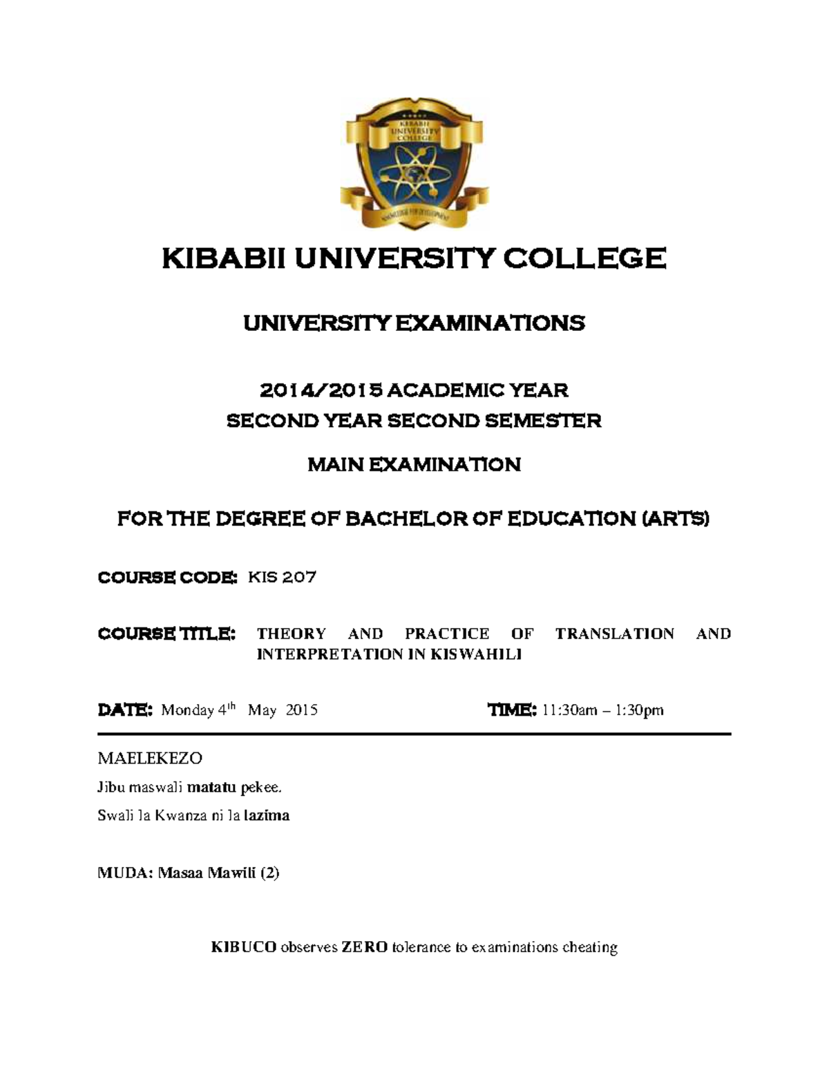 Kis 111 CAT Questions - KIBABII UNIVERSITY COLLEGE UNIVERSITY ...