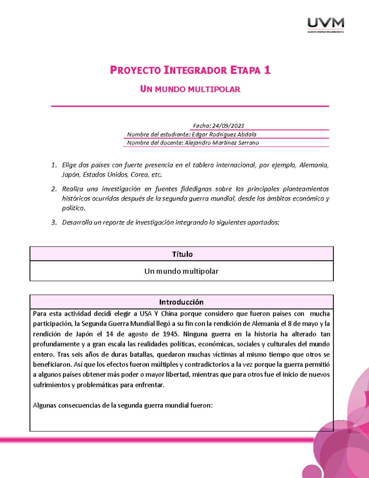Actividad 3 Disrupcion transformar para impactar - PROYECTO INTEGRADOR ETAPA 1 UN MUNDO ...