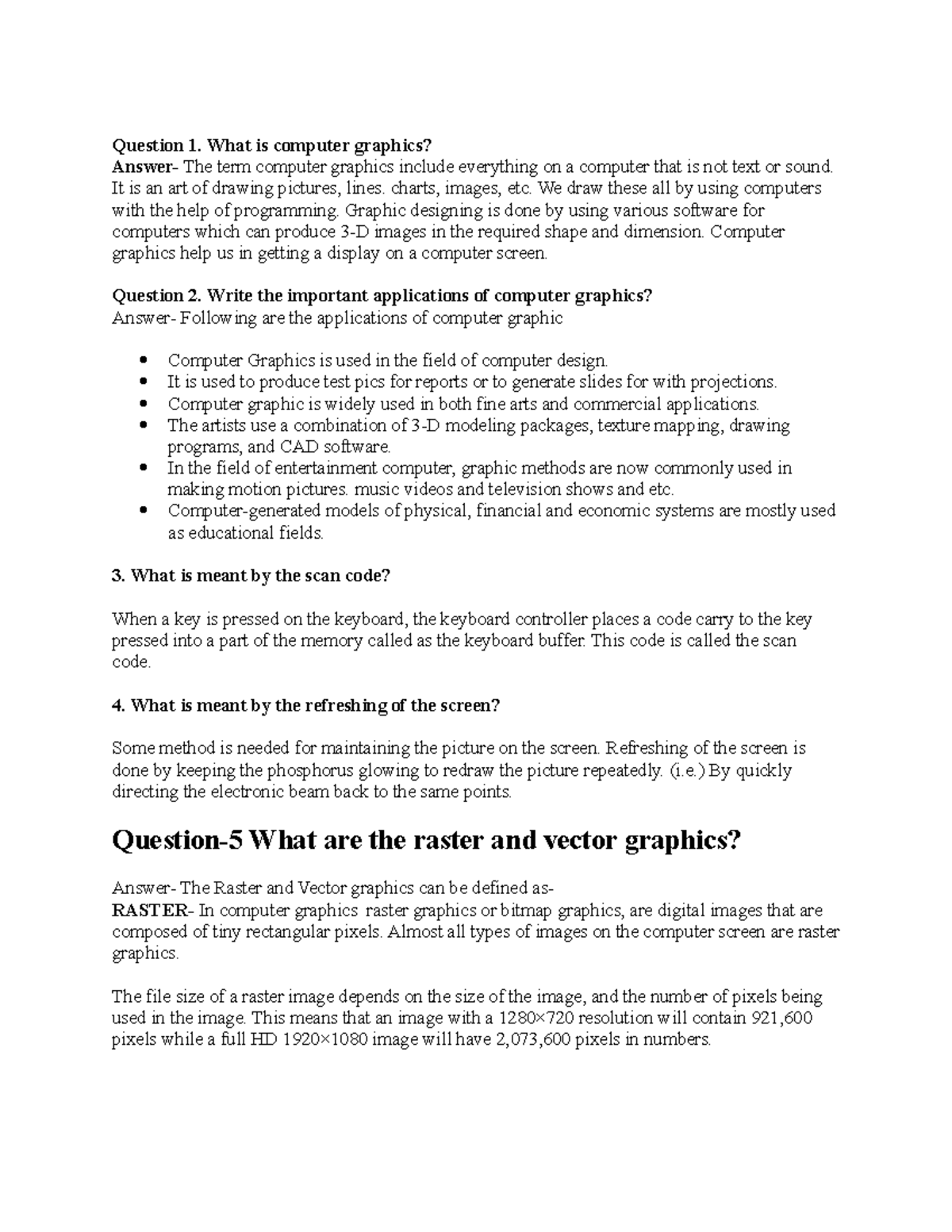 Graphics question bank 2 - Question 1. What is computer graphics ...
