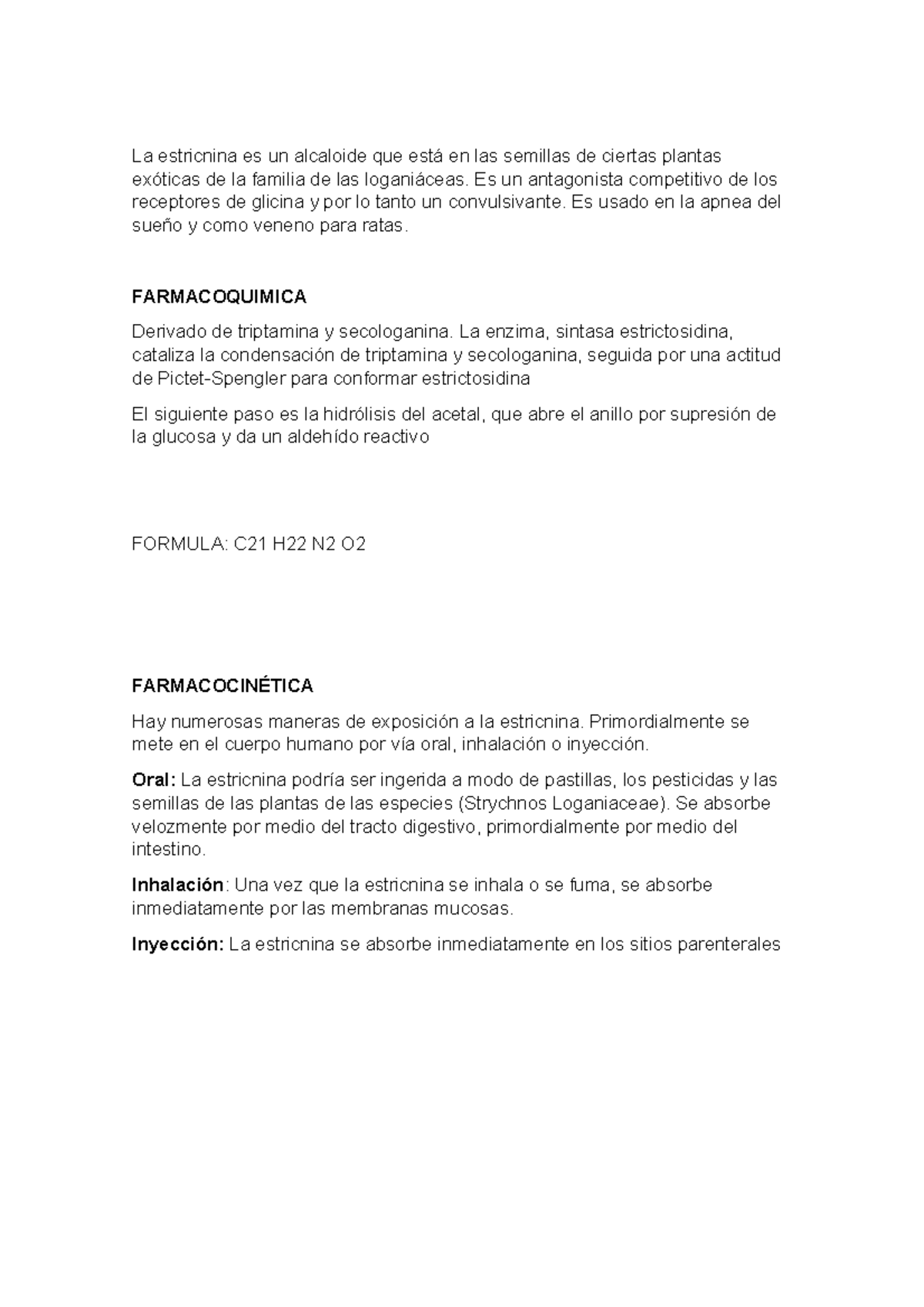 Estricnina expo - La estricnina es un alcaloide que está en las ...