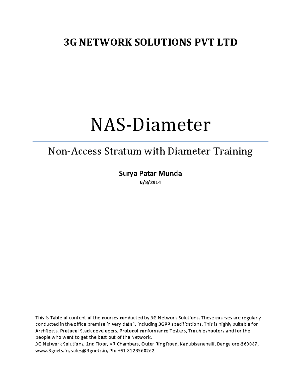1. LTE NAS-Diameter - To C - 3G NETWORK SOLUTIONS PVT LTD NAS-Diameter ...