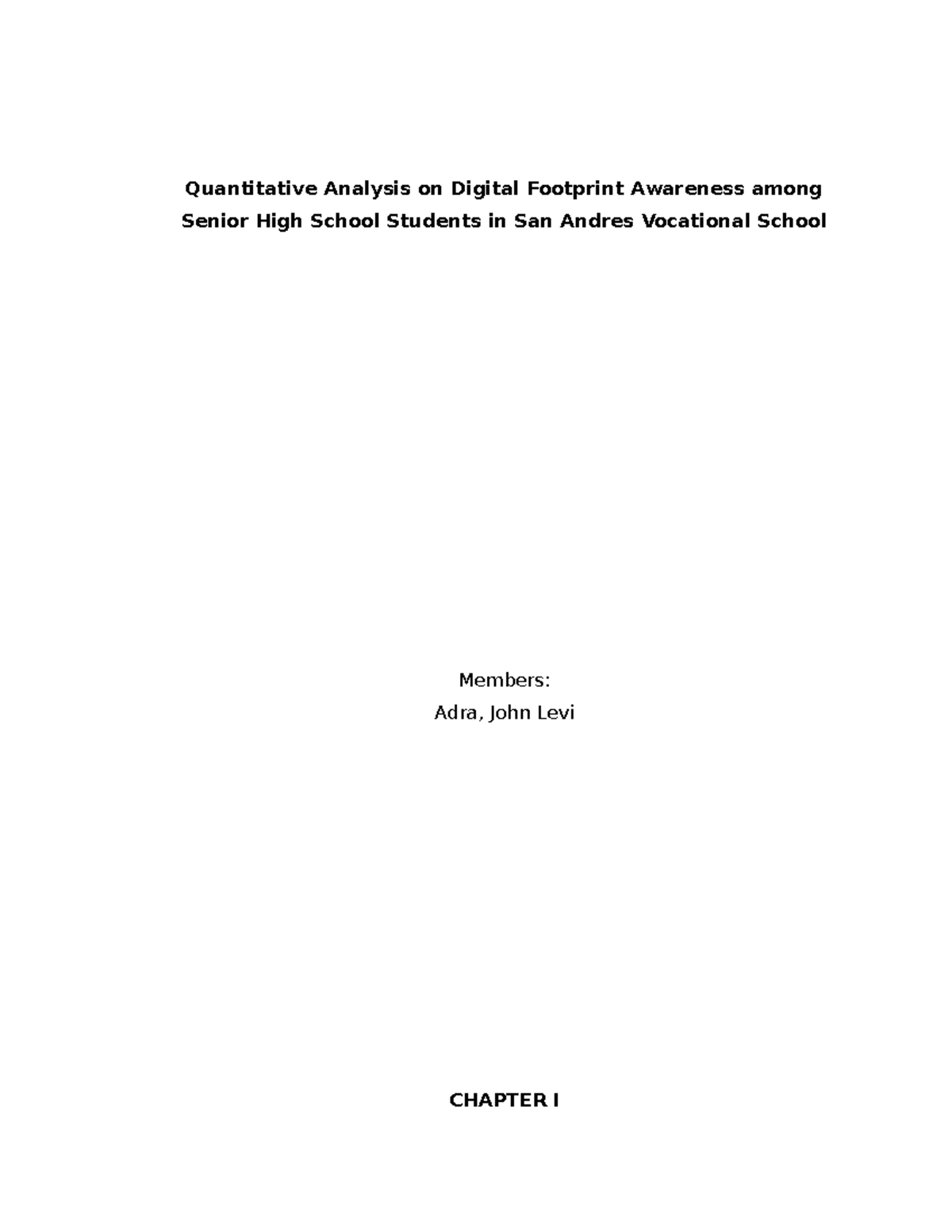 Group 1 Quanti Research (levi) - Quantitative Analysis on Digital Footprint Awareness among ...