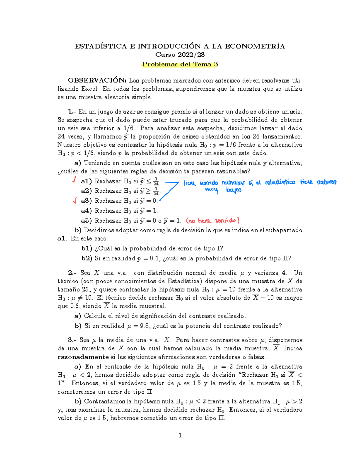 Problemastema 3 - Problemas del Tema 3 de la asignatura Estadística e Introducción a la ...