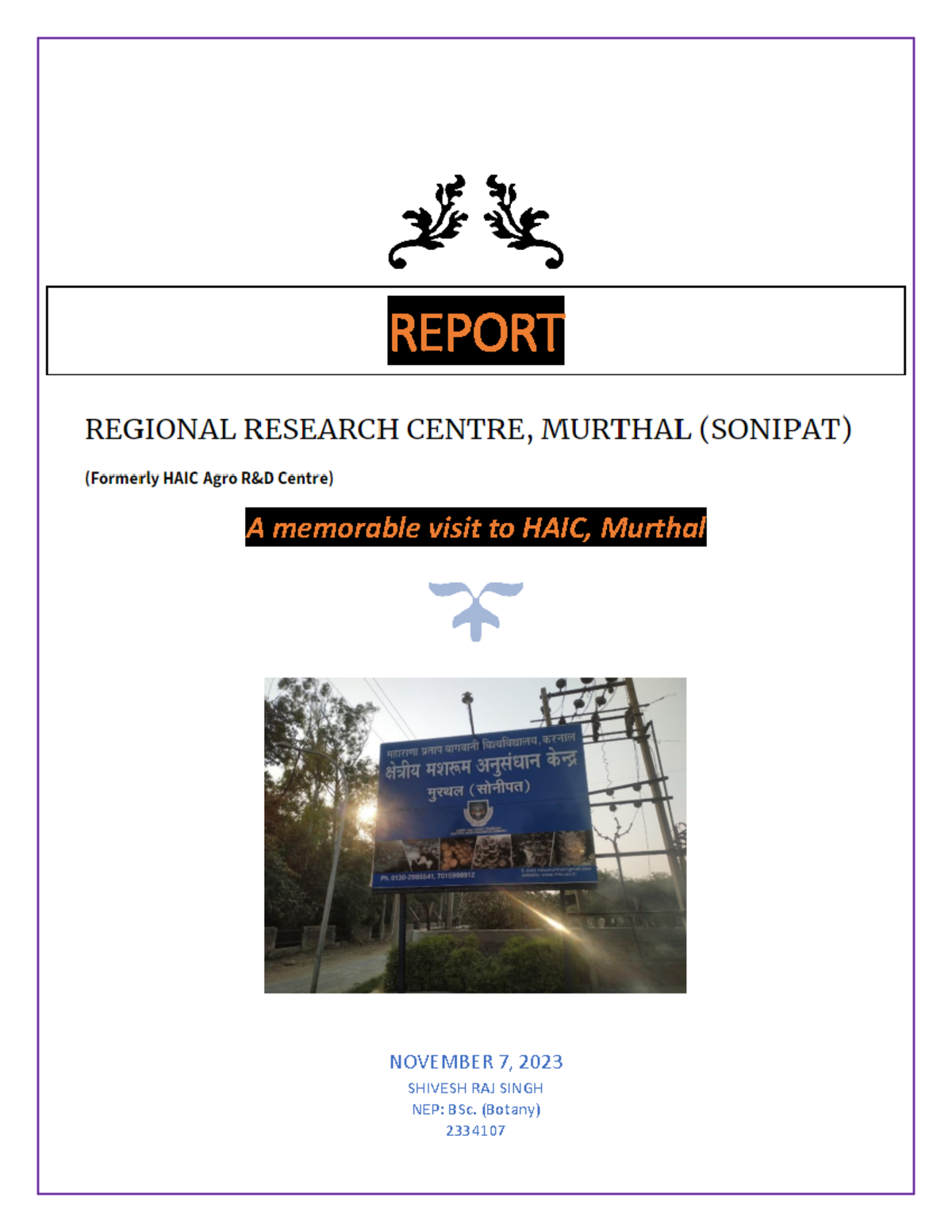 Mushroom Cultivation Report - REPORT A memorable visit to HAIC, Murthal ...