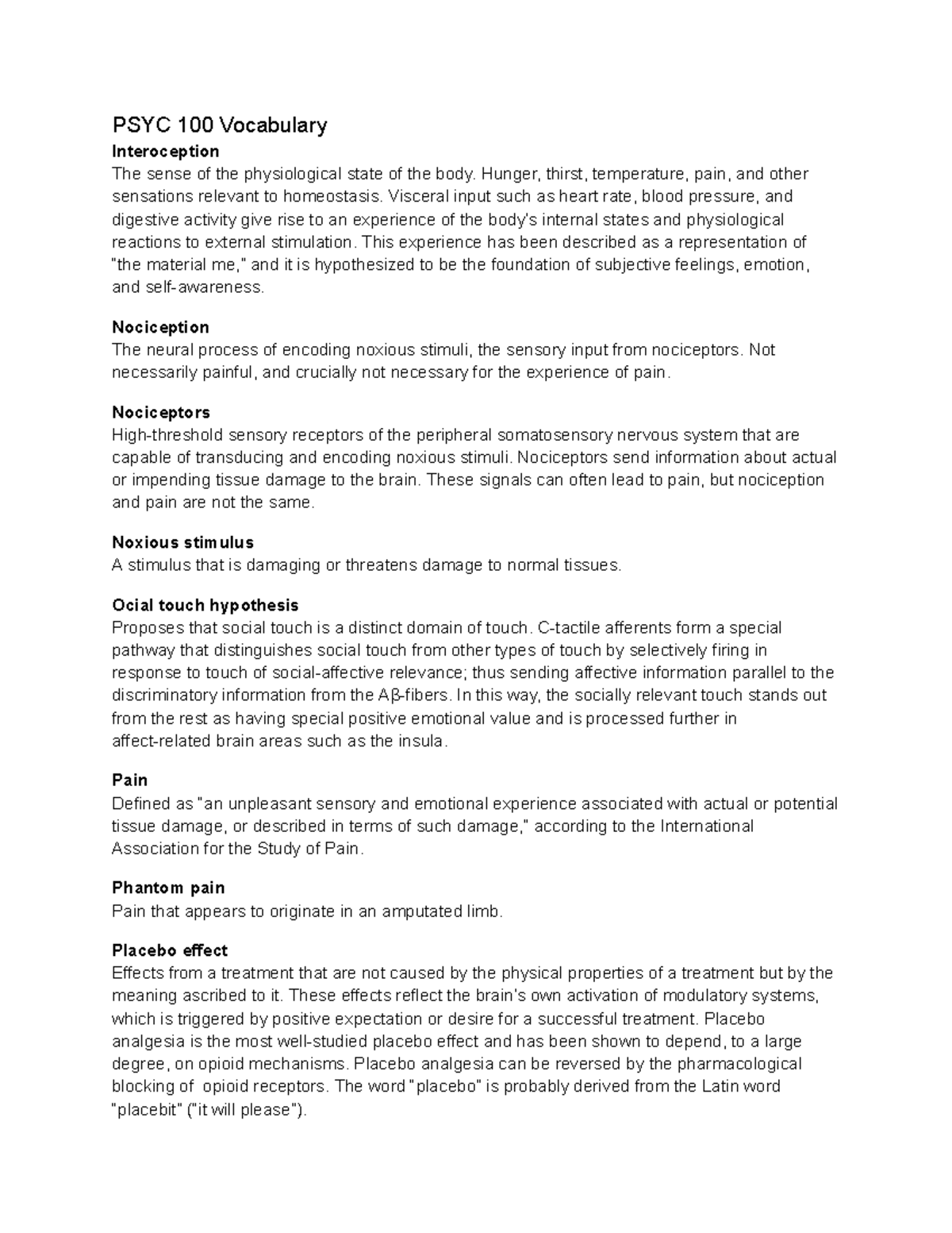 PSYC 100 Vocabulary 8 - PSYC 100 Vocabulary Interoception The sense of ...