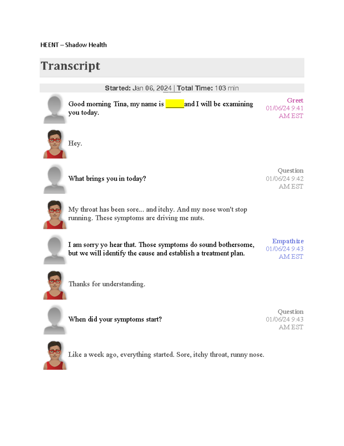 Heent - Shadow Health Transcript - HEENT – Shadow Health Transcript ...