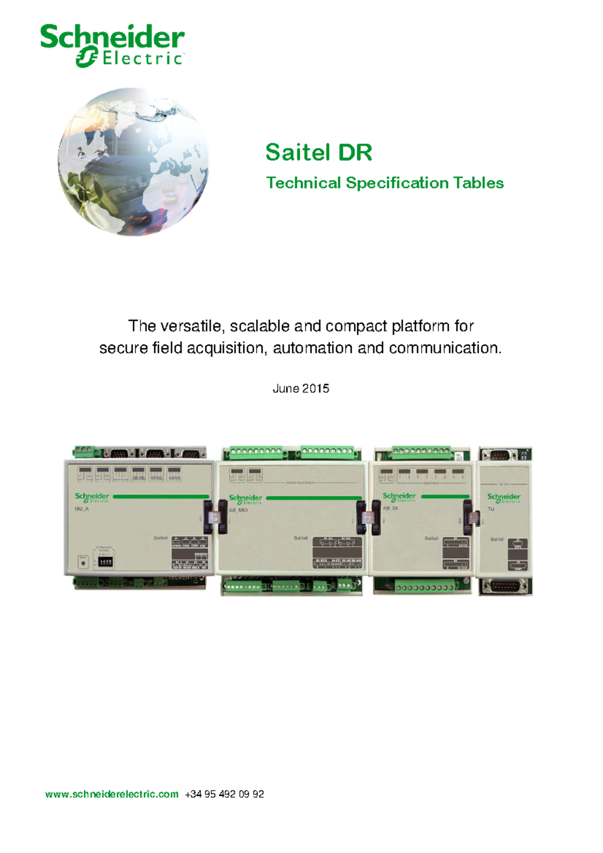 Technical-Specifications-Saitel-DR-EN-Rev3.1 - schneiderelectric +34 95 492 09 92 The versatile ...