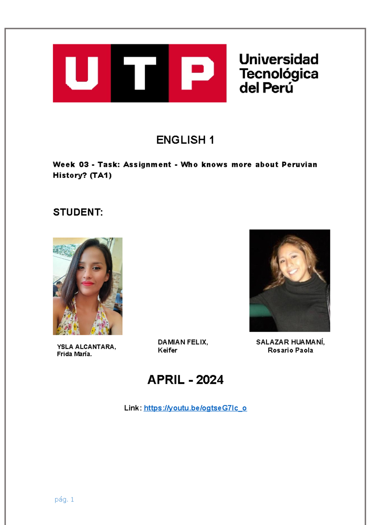 Week 03 - Who knows more about Peruvian History (TA1) - ingles, tarea - ENGLISH 1 Week 03 - Task ...