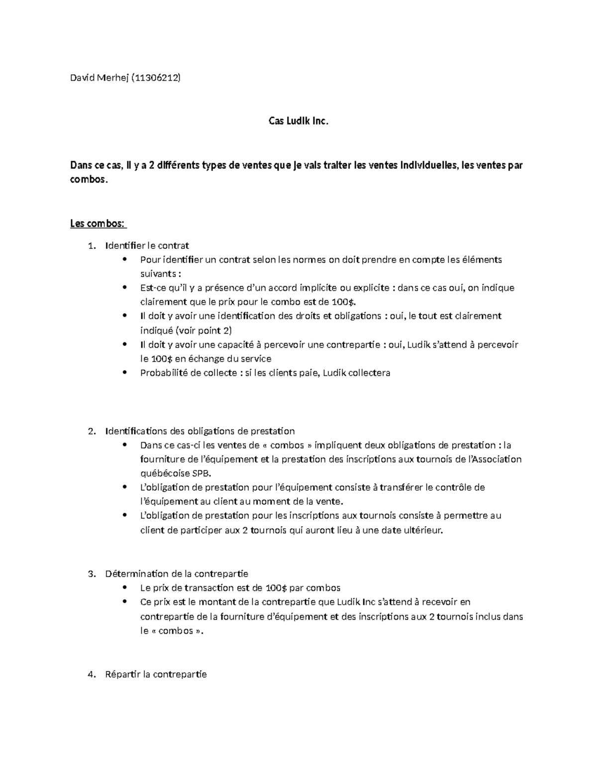 Cas Ludik - David Merhej (11306212) Cas Ludik Inc. Dans ce cas, il y a ...