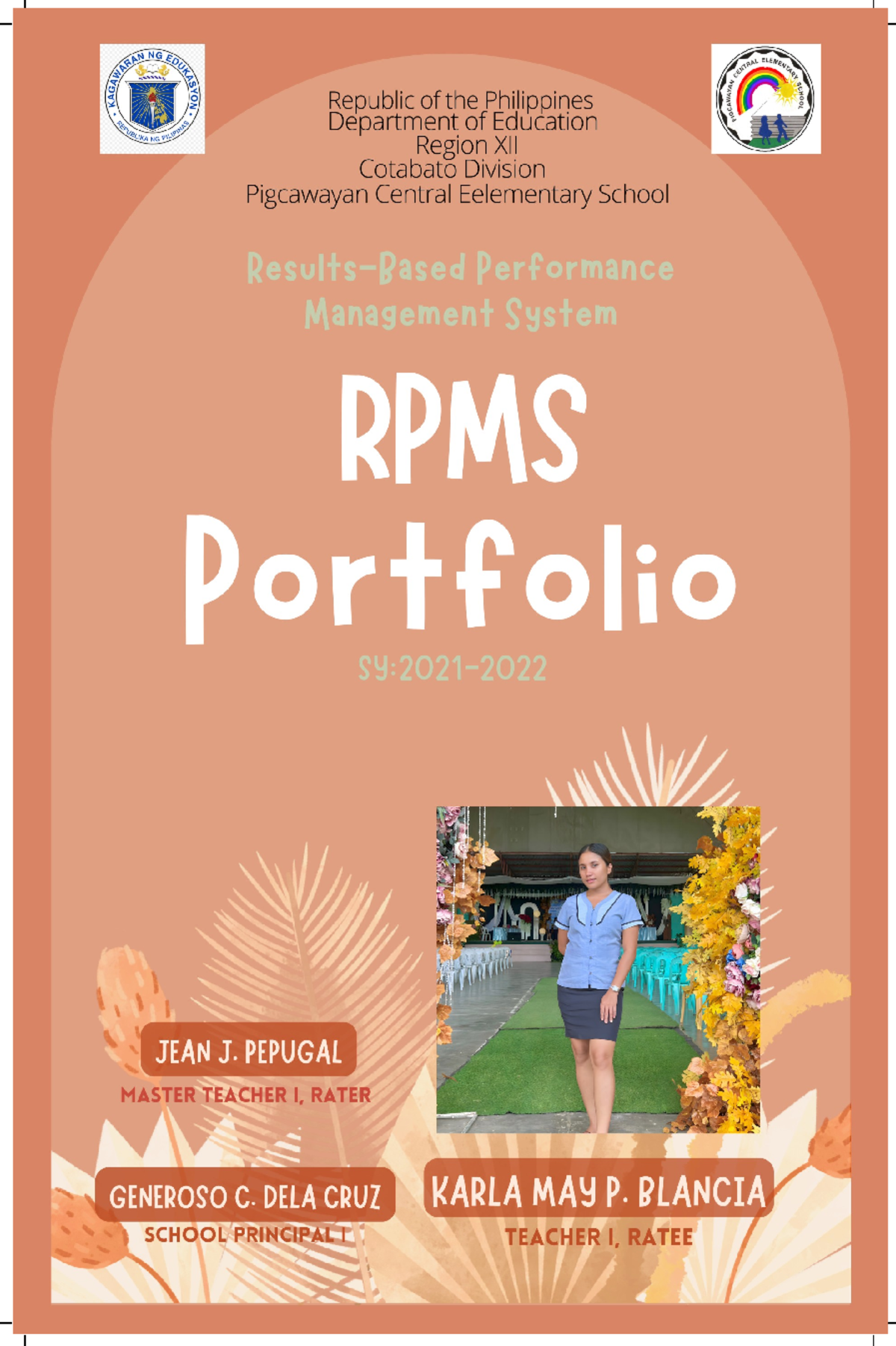 RPMS - RPMS PPST - KRA 1 Content Knowledge and Pedagogy KRA 3 Diversity ...