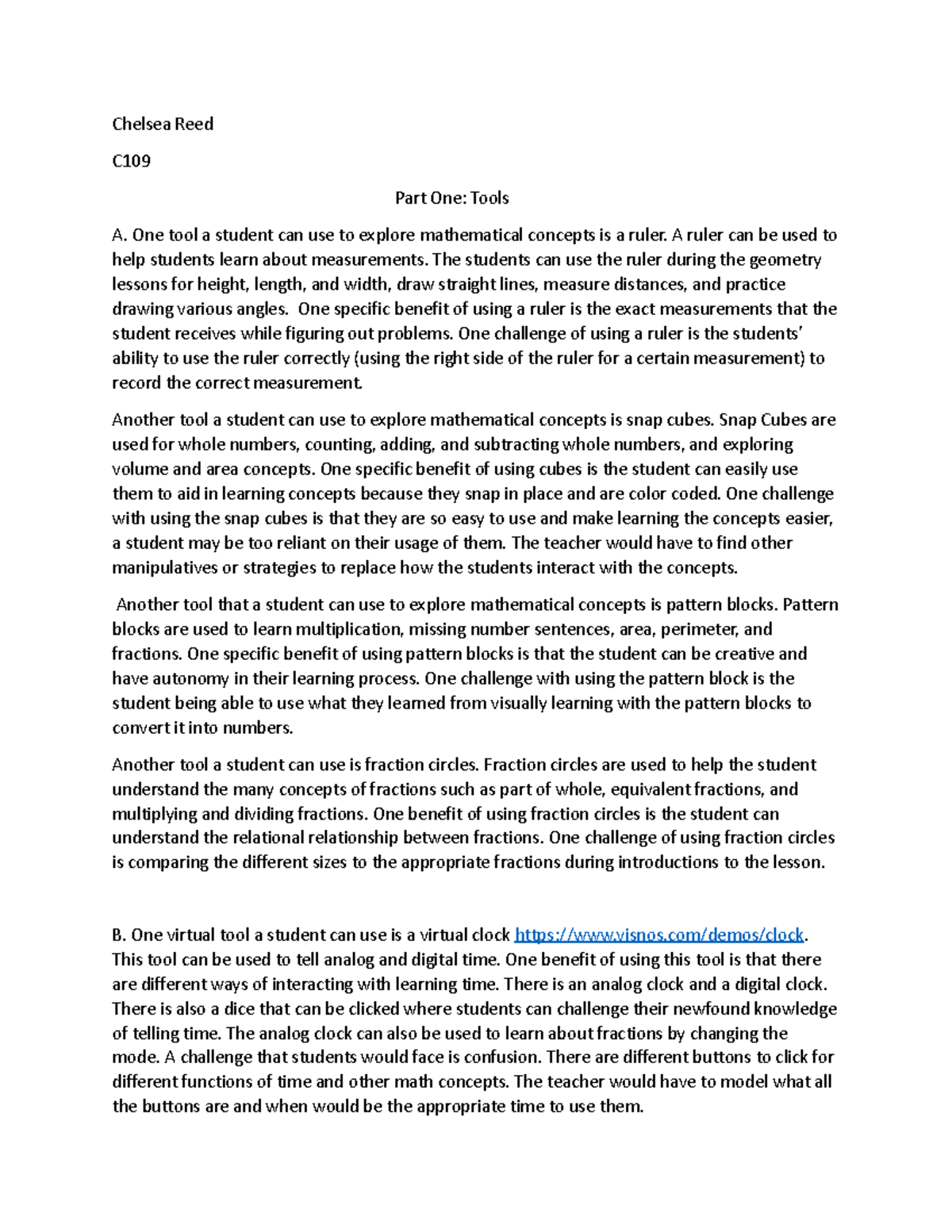 Task 1 C109 Part One and Three - Chelsea Reed C Part One: Tools A. One ...