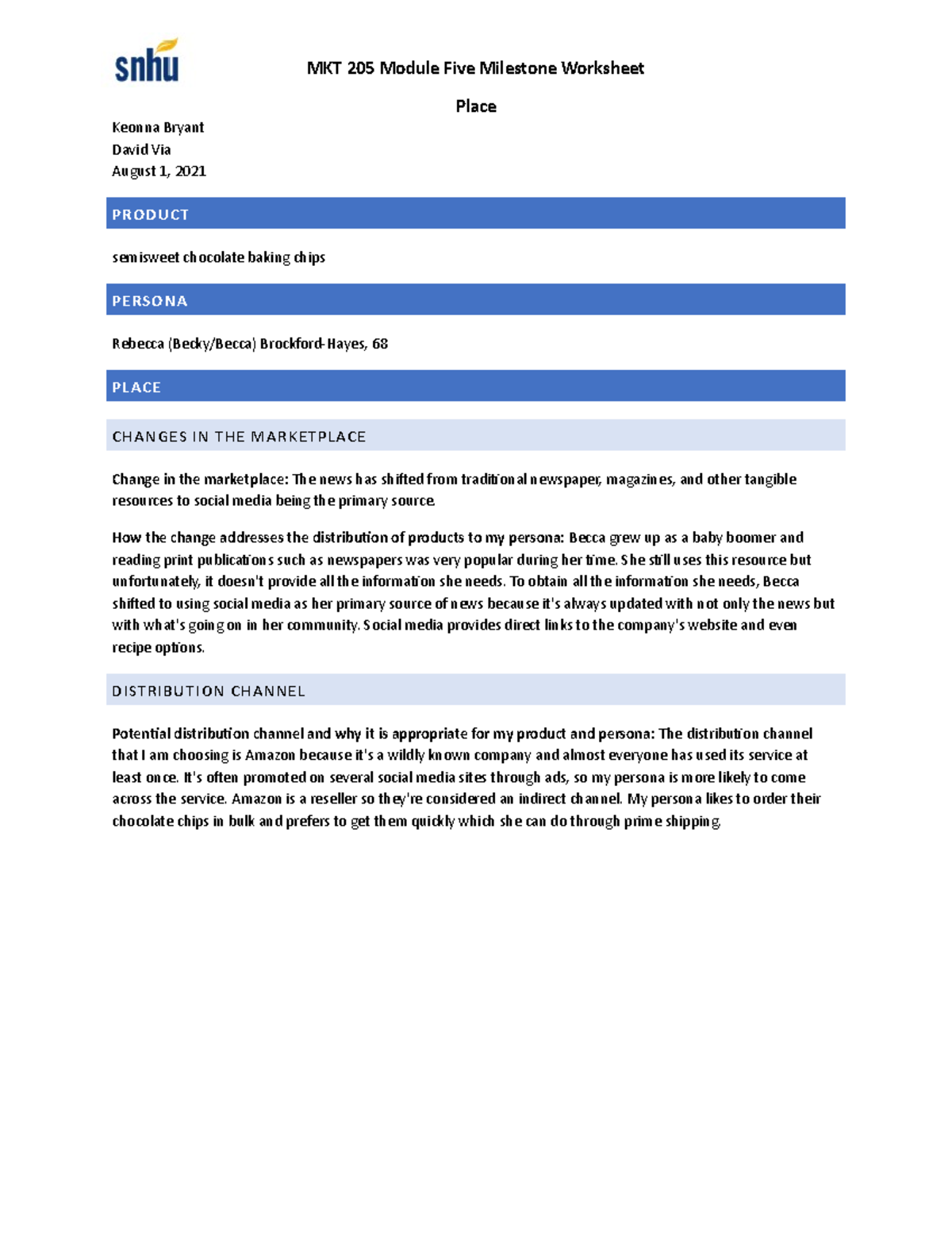 MKT205 Module Five Milestone - How the change addresses the ...
