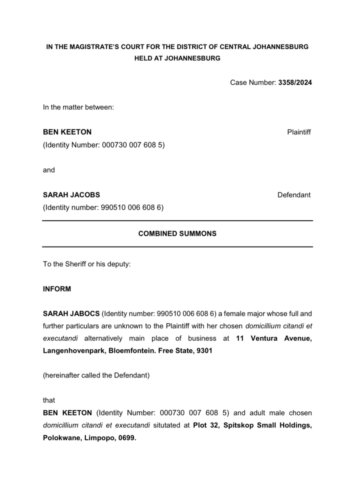 Combined Summons &POC MAG Court - IN THE COURT FOR THE DISTRICT OF ...