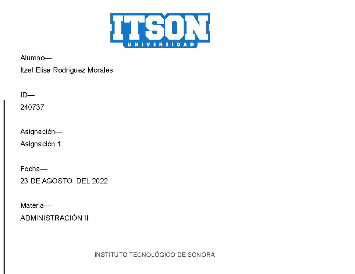ADM2.ASIG1(MC) - 21420 - Alumno— Itzel Elisa Rodriguez Morales ID ...
