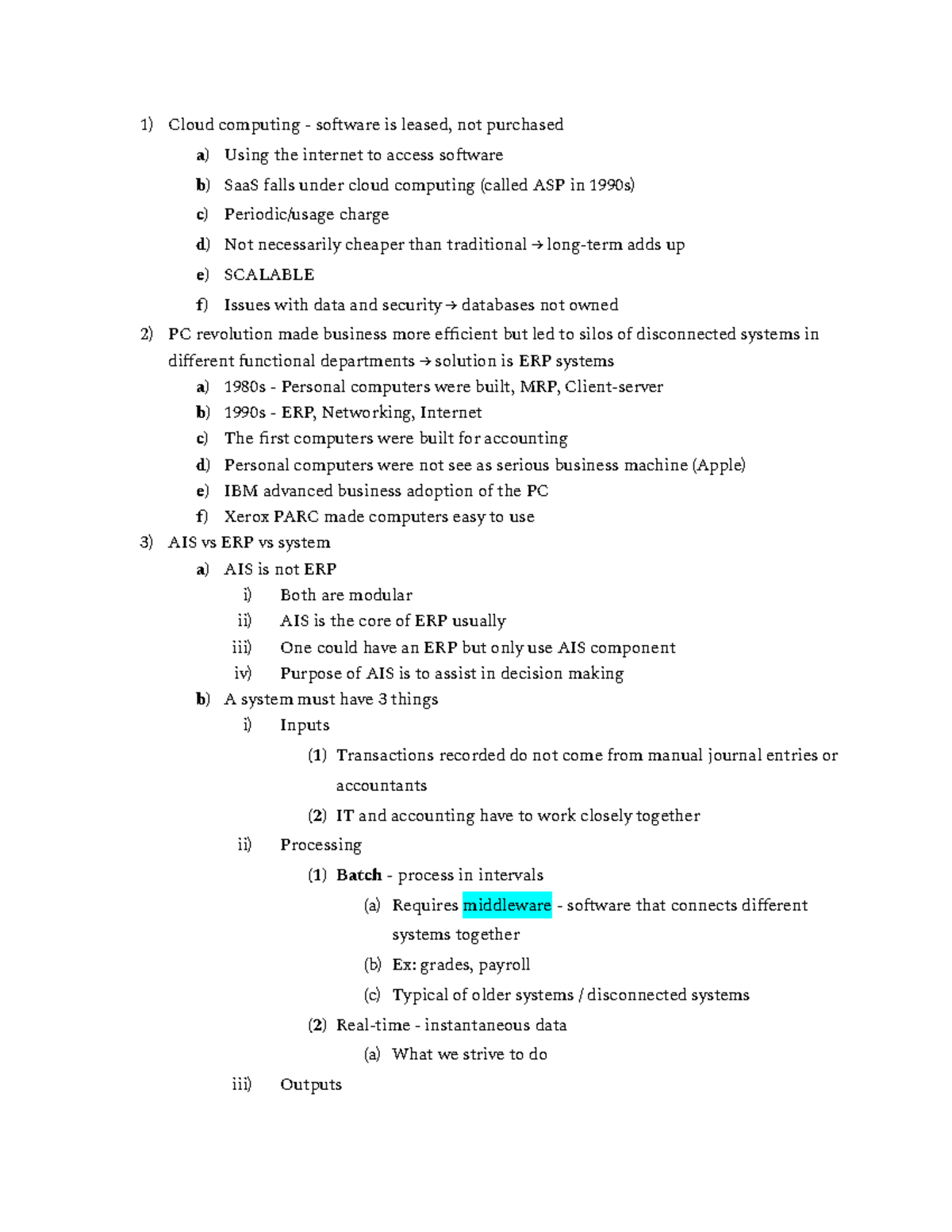 A337 Midterm Quiz - Cloud computing - software is leased, not purchased a) Using the internet to ...