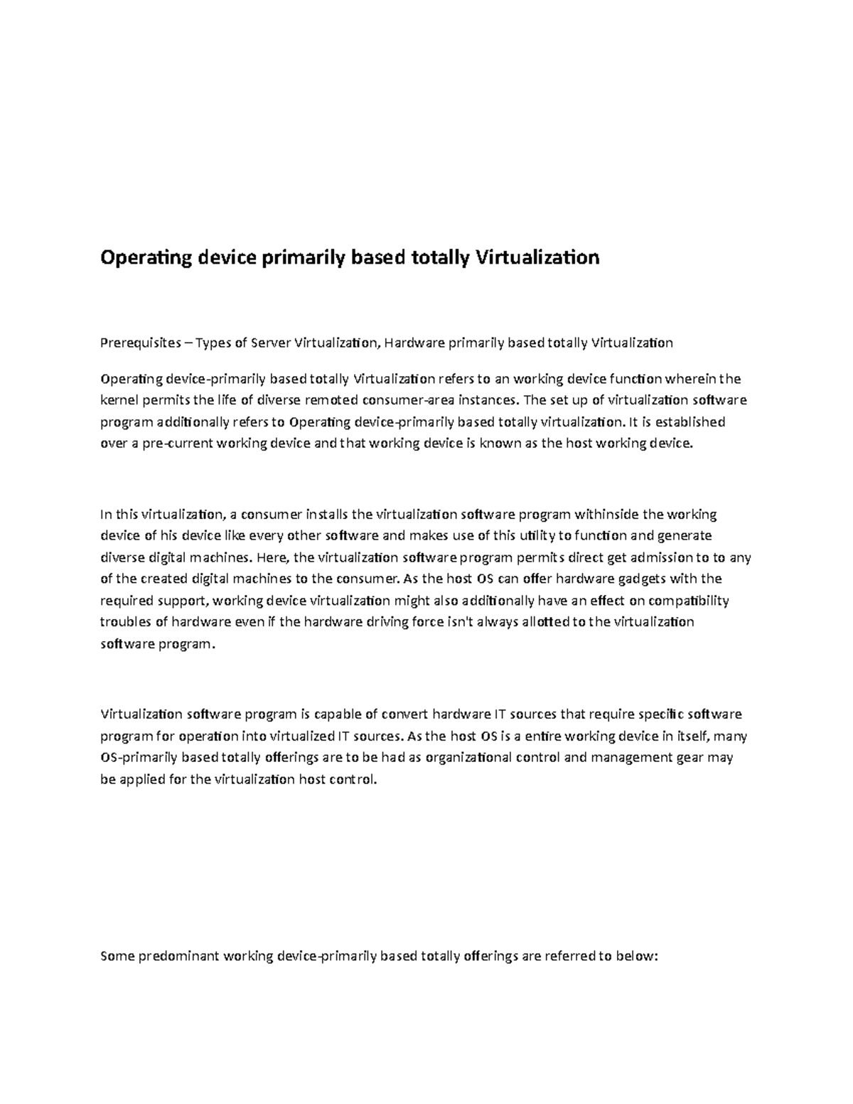 Operating device primarily based totally Virtualization - Operating ...