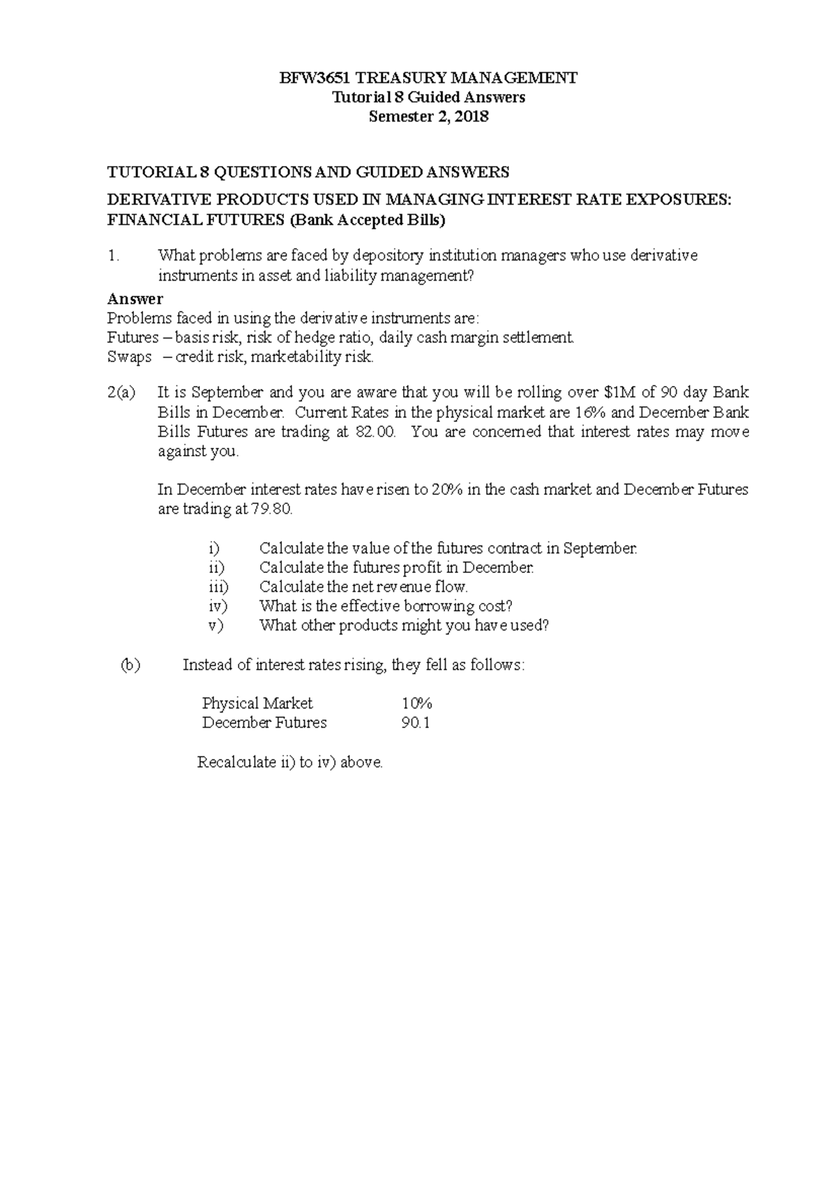 BFW3651 Semester 2, 2018 Tutorial 8 Answer Guide - BFW3651 TREASURY ...