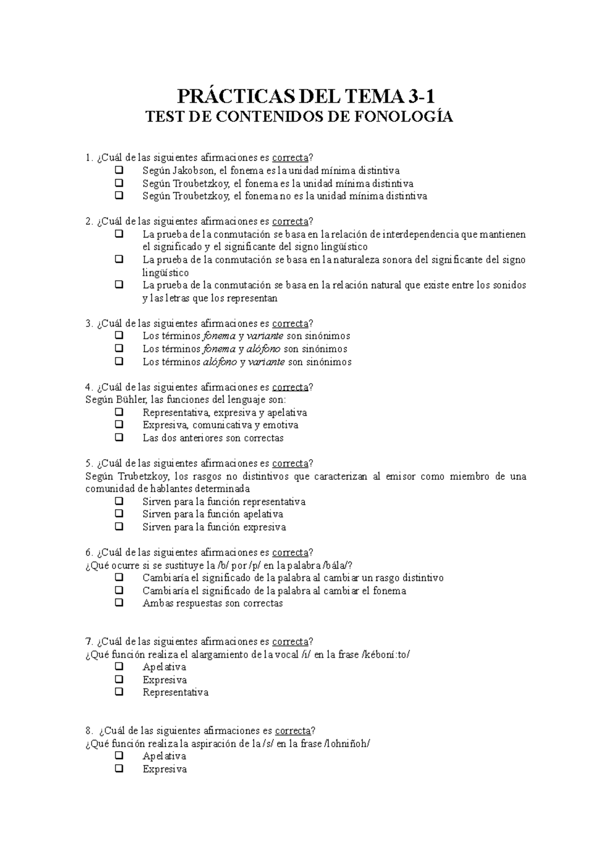Práctica 1 DEL TEMA 3 - practica fonetica - PRÁCTICAS DEL TEMA 3- TEST ...