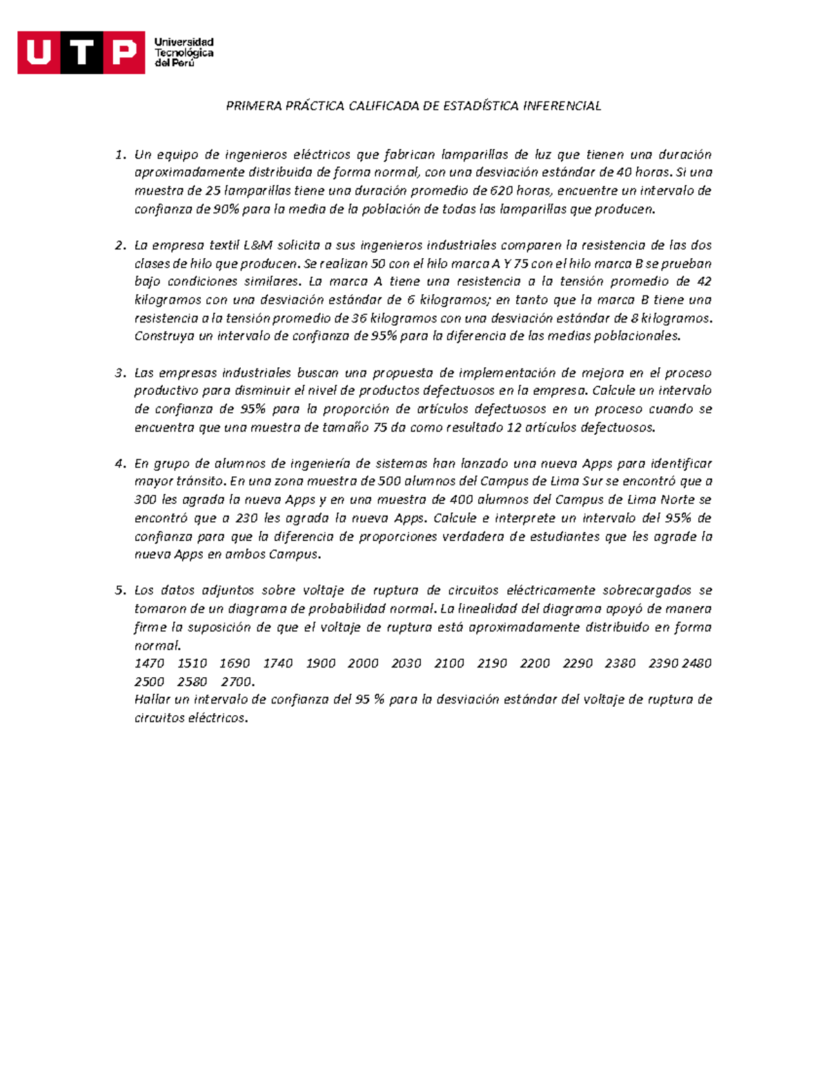 Primera Práctica Calificada DE Estadística Inferencial - PRIMERA PR¡CTICA CALIFICADA DE ...