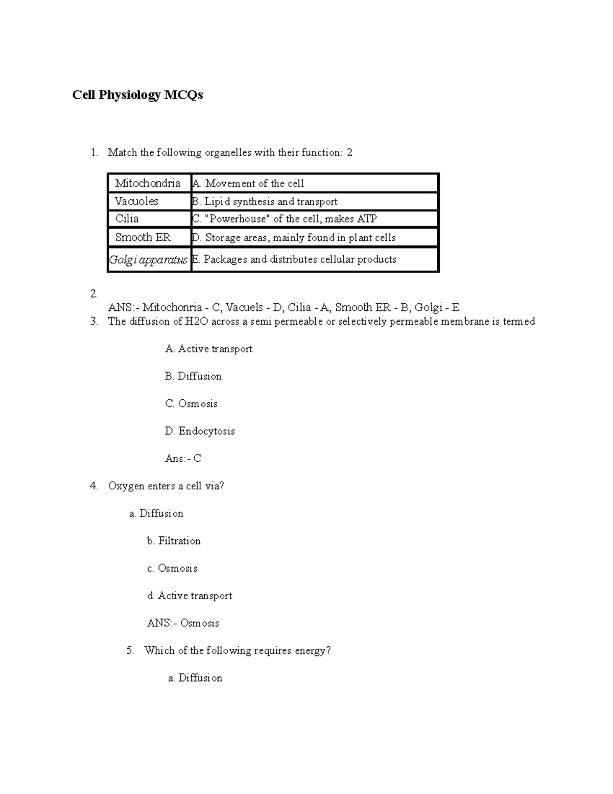 Exam, questions and answers - Cell Physiology MCQs 1. Match the ...