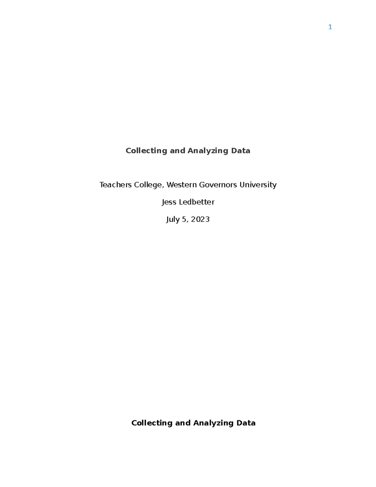 Collecting and Analyzing Data - Collecting and Analyzing Data Teachers College, Western ...
