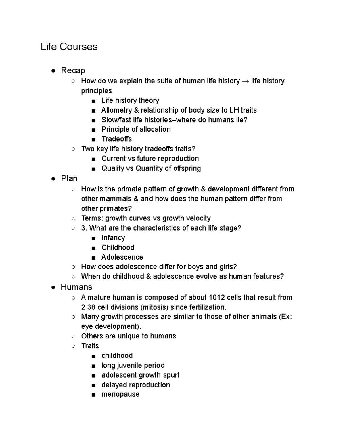 Evolution Human Nature Lecture Notes 6 - Life Courses Recap How do we ...