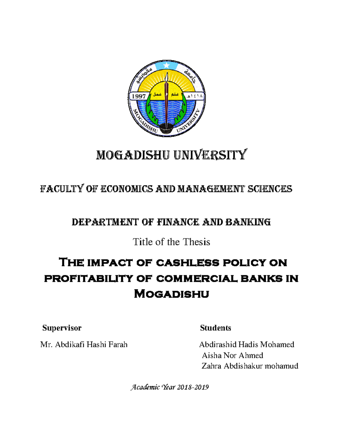 the impact of low econamic - MOGADISHU UNIVERSITY FACULTY OF ECONOMICS ...