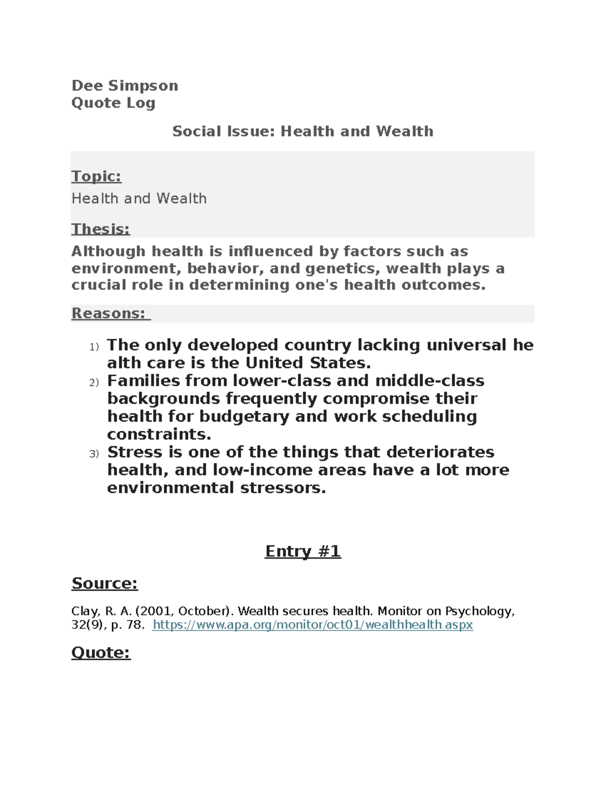 Quote Log Assignment - Dee Simpson Quote Log Social Issue: Health and ...