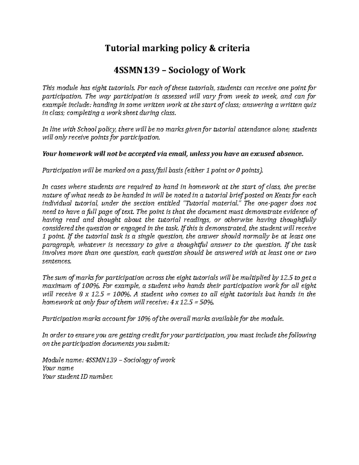 4SSMN139 marking criteria - Tutorials - Tutorial marking policy ...