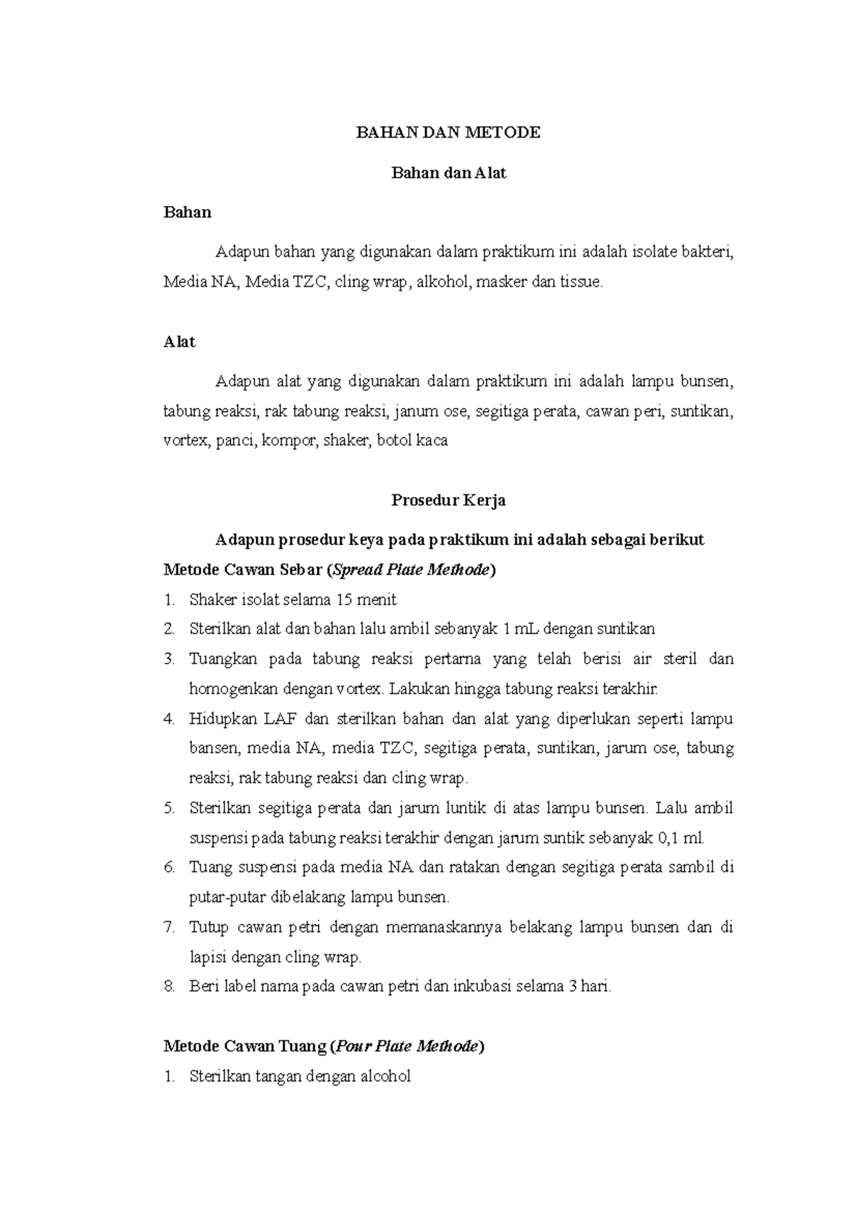 Bahan Dan Metode Teknik Kultivasi Bakteri Bahan Dan Metode Bahan Dan Alat Bahan Adapun Bahan