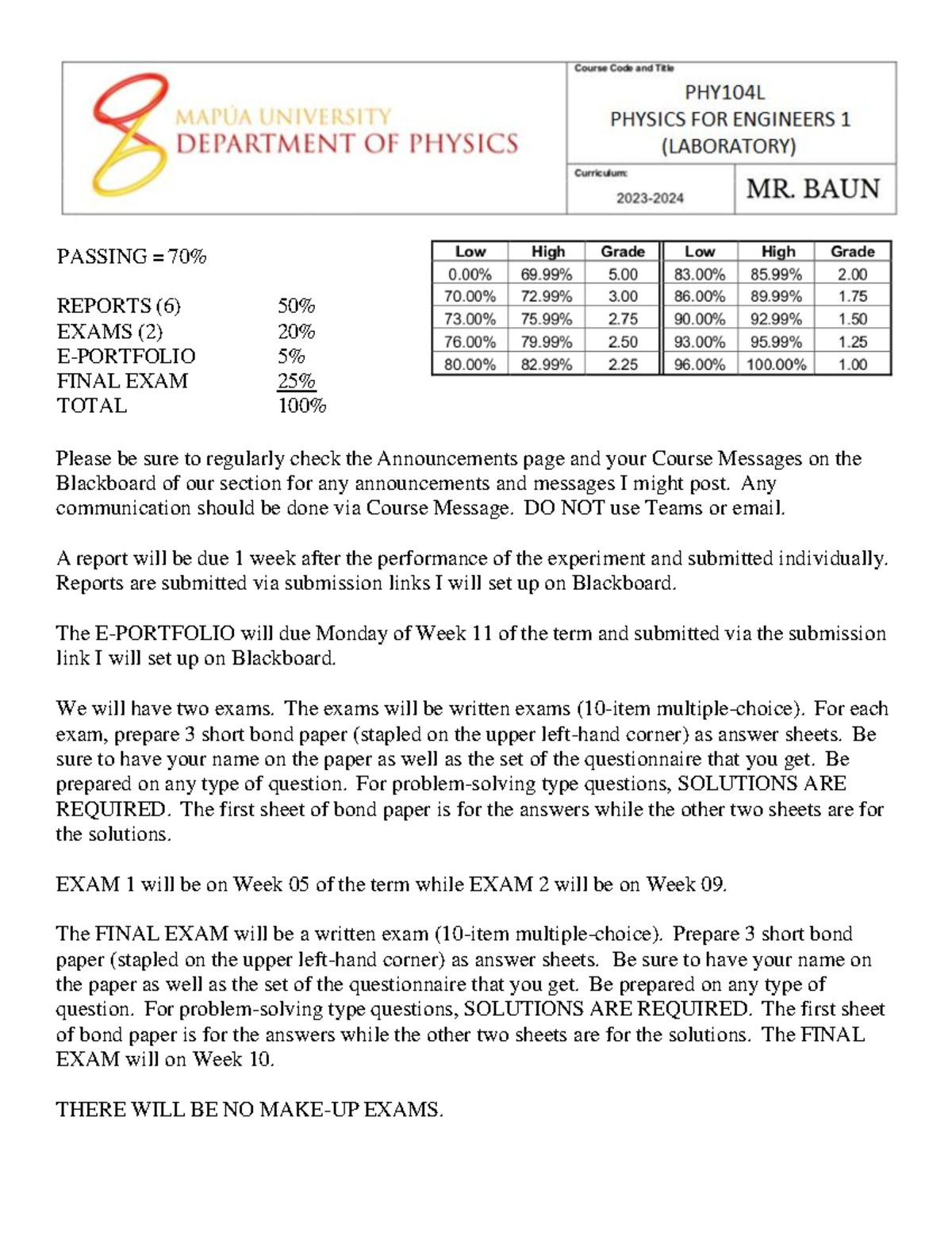 PHY104L Orientation PDF - PASSING = 70% REPORTS (6) 50% EXAMS (2) 20% E ...
