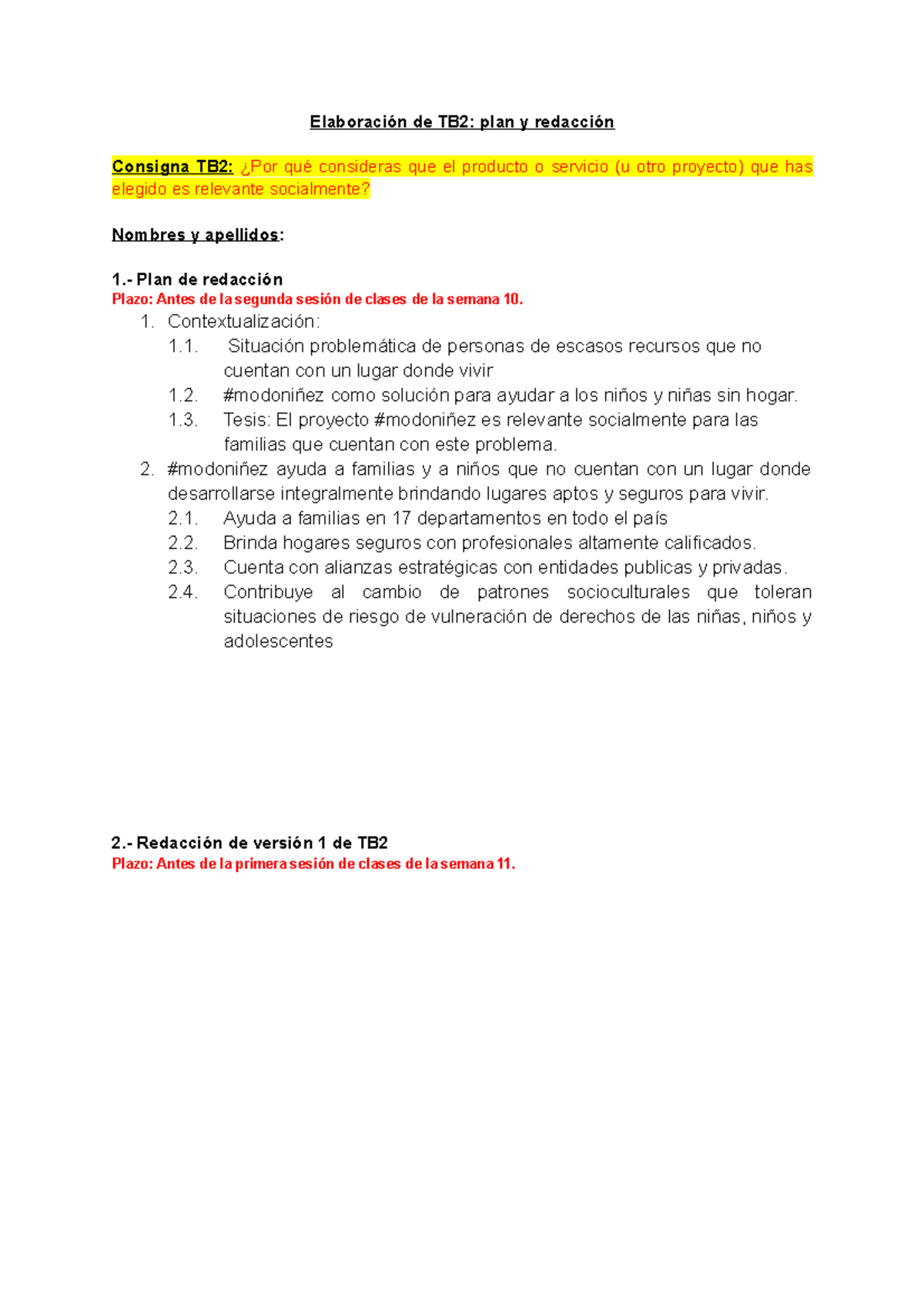 Sem 10-12 Plan-Texto TB2 (un estudiante) - Elaboración de TB2: plan y redacción Consigna TB2 ...