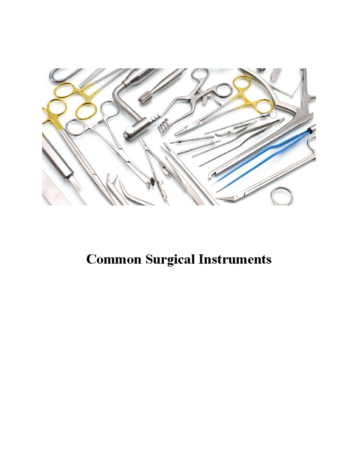 OR Instruments - Common Surgical Instruments With the development of ...