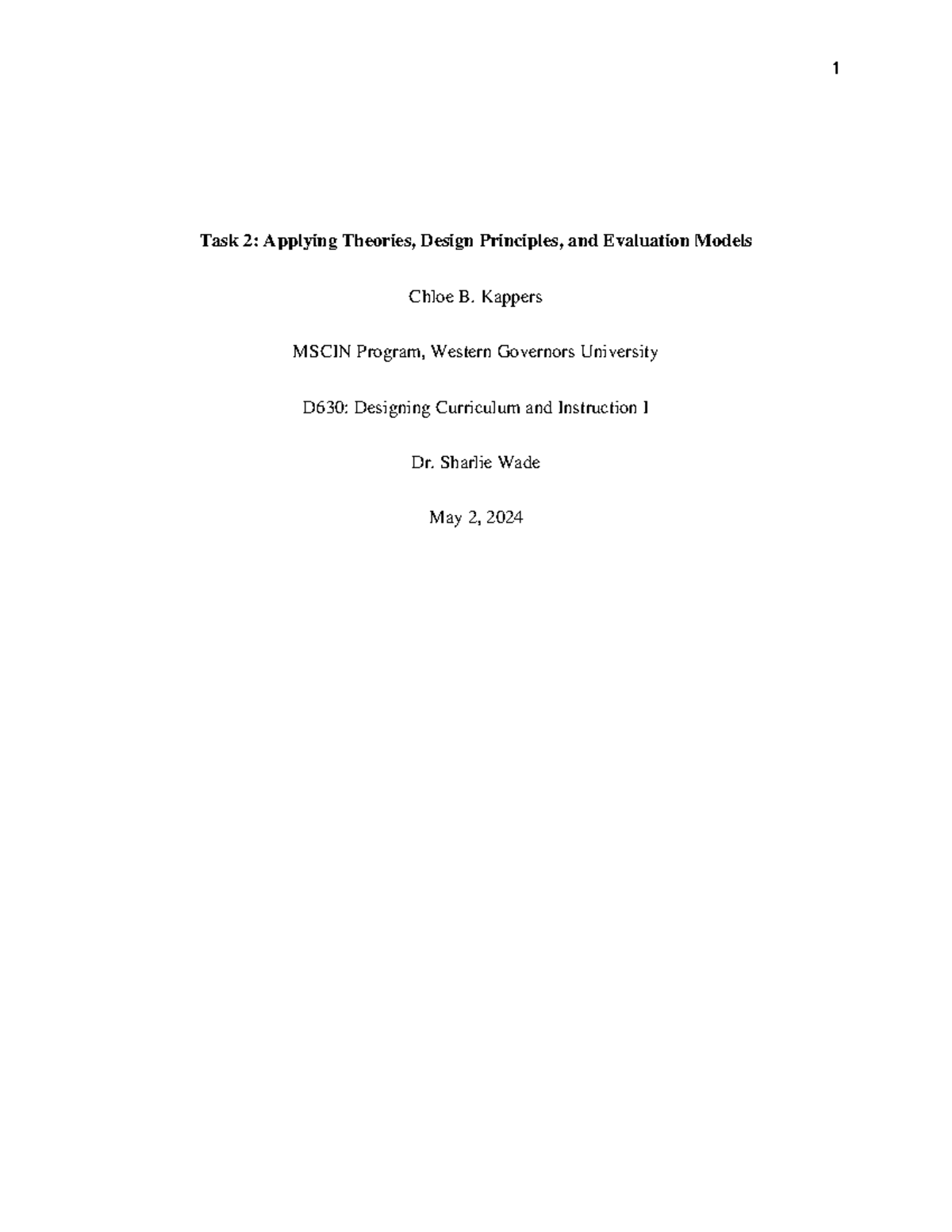 TASK 2 Applies Theories, Design Principles, AND Evaluation Models ...