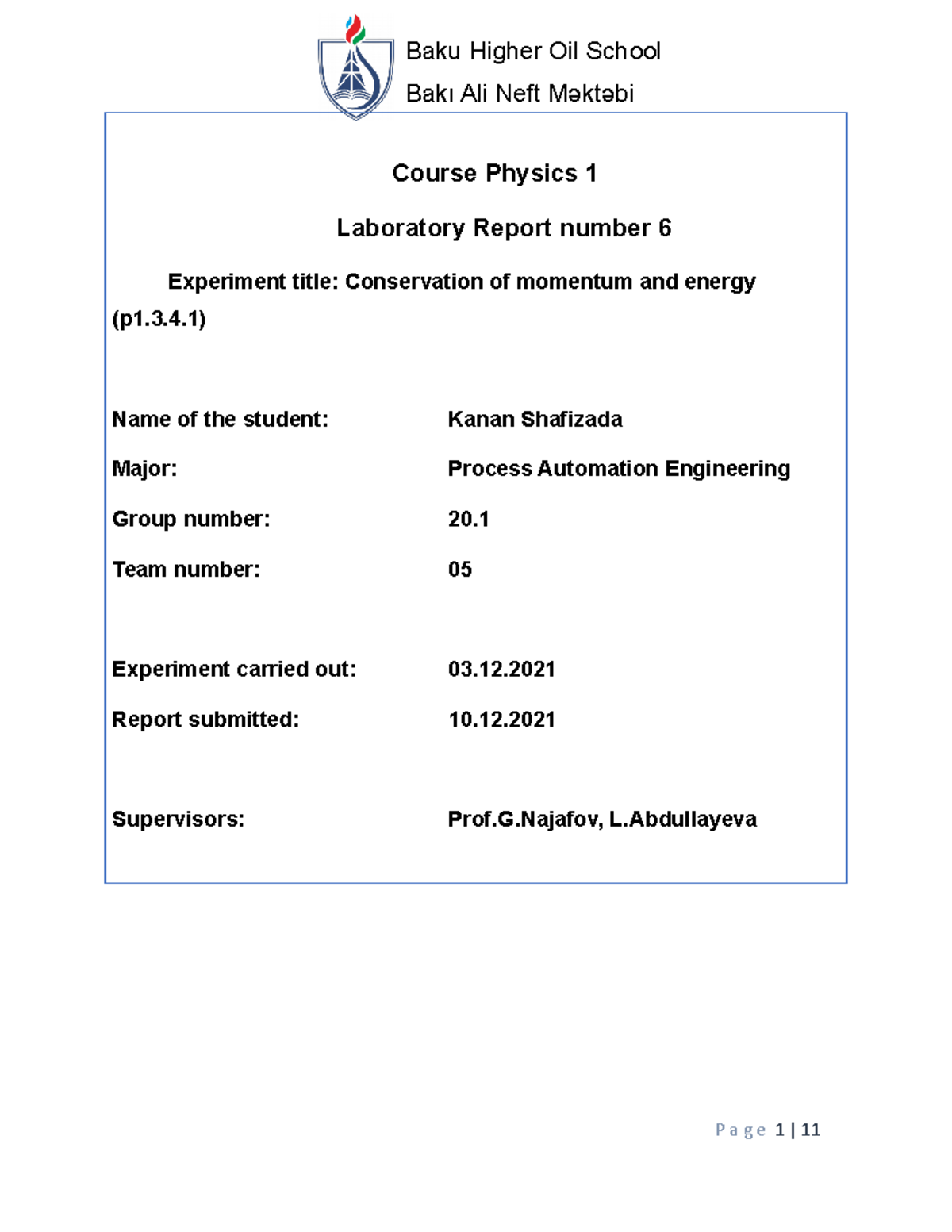 Physics 1 Kanan Shafizada Report 6 collision - Course Physics 1 Laboratory Report number 6 - Studocu