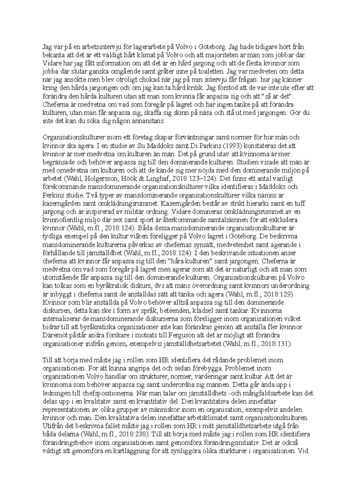 Seminarie HR-arbete - Jag var på en arbetsintervju för lagerarbete på ...