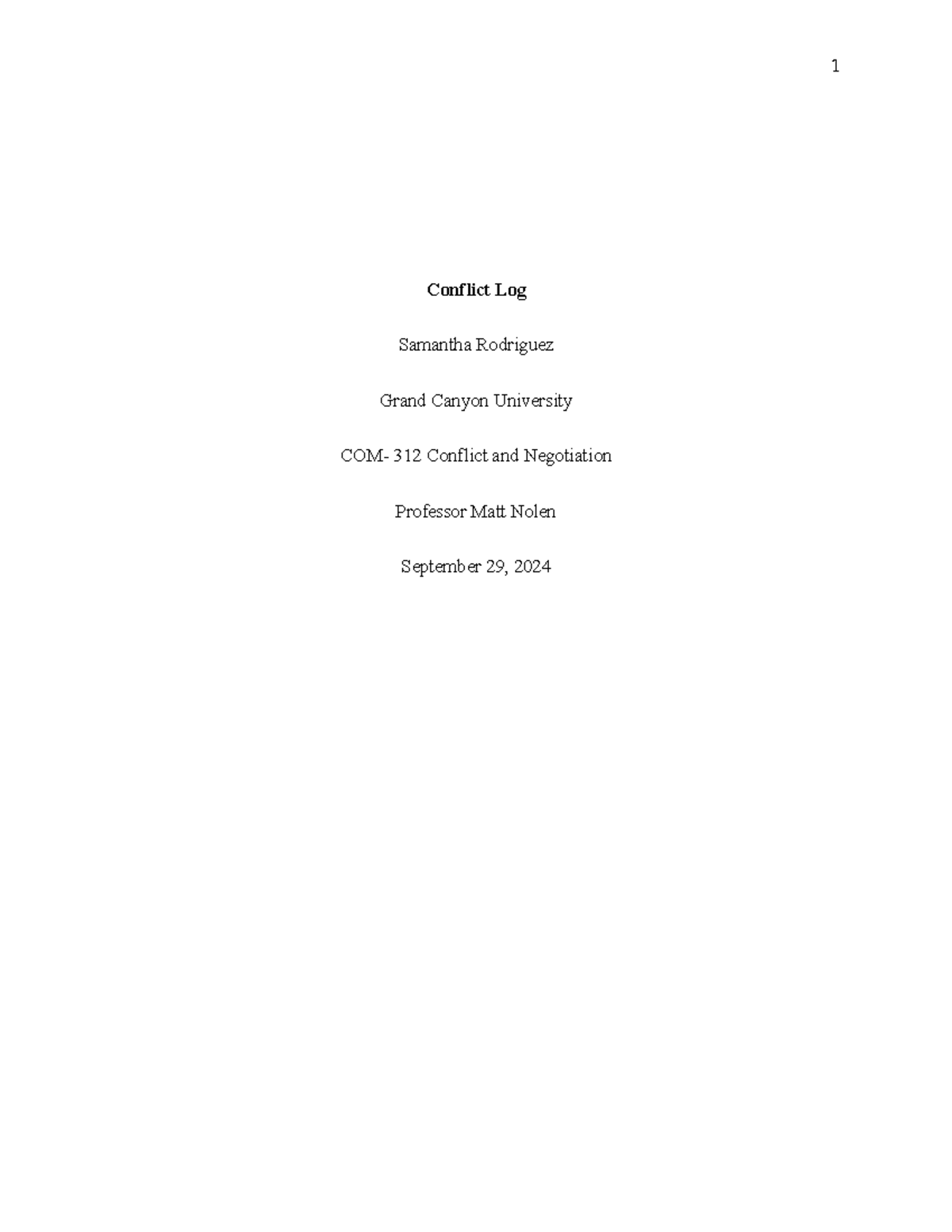 Conflict log 2 - got an A - 1 Conflict Log Samantha Rodriguez Grand ...