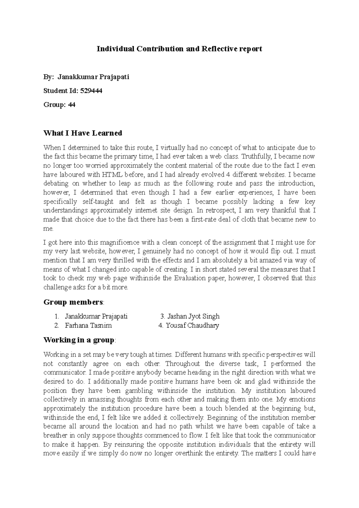 Individual Contribution and Reflective report - Truthfully, I became ...